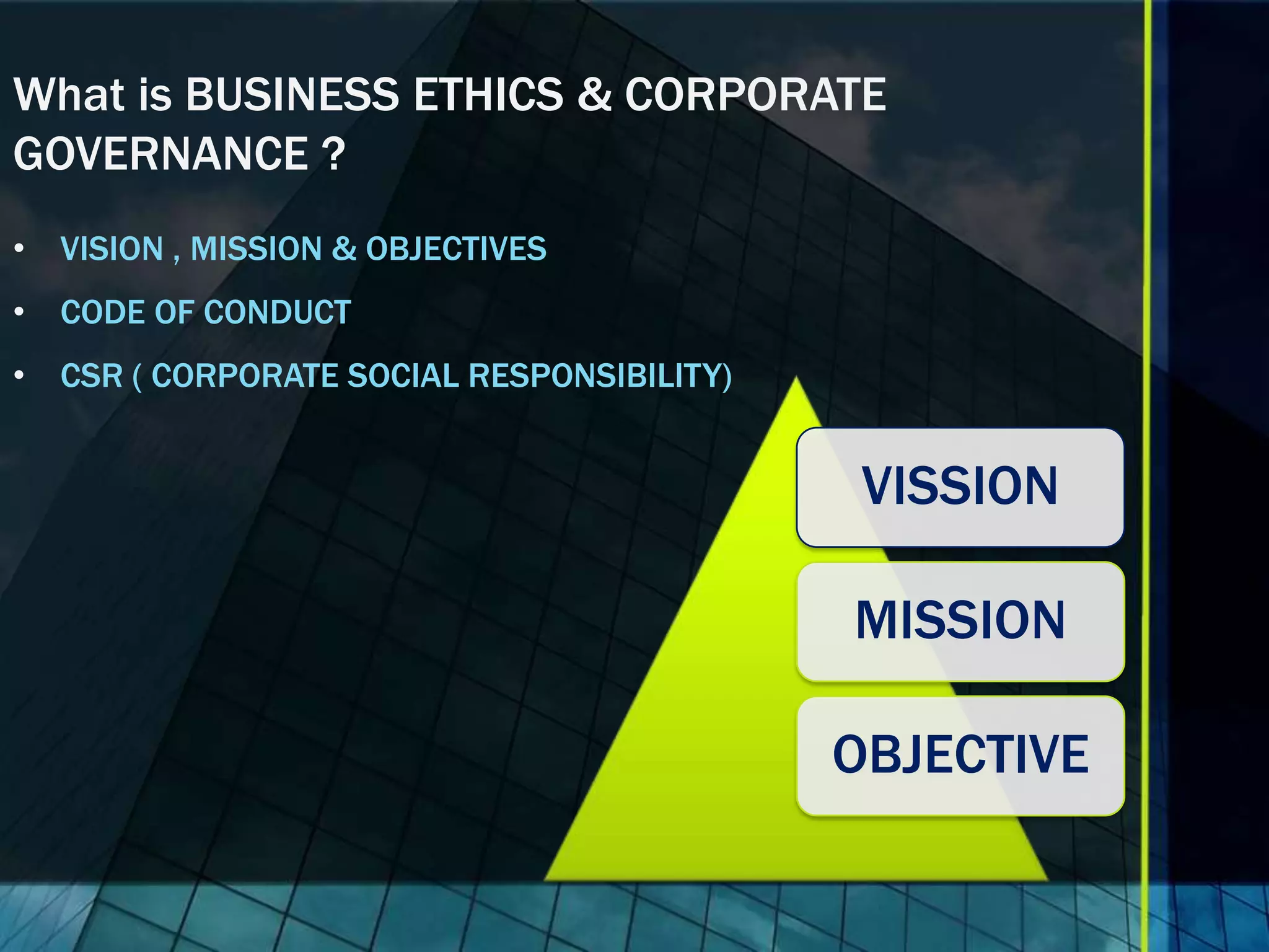Business ethics & corporate governance | PPT
