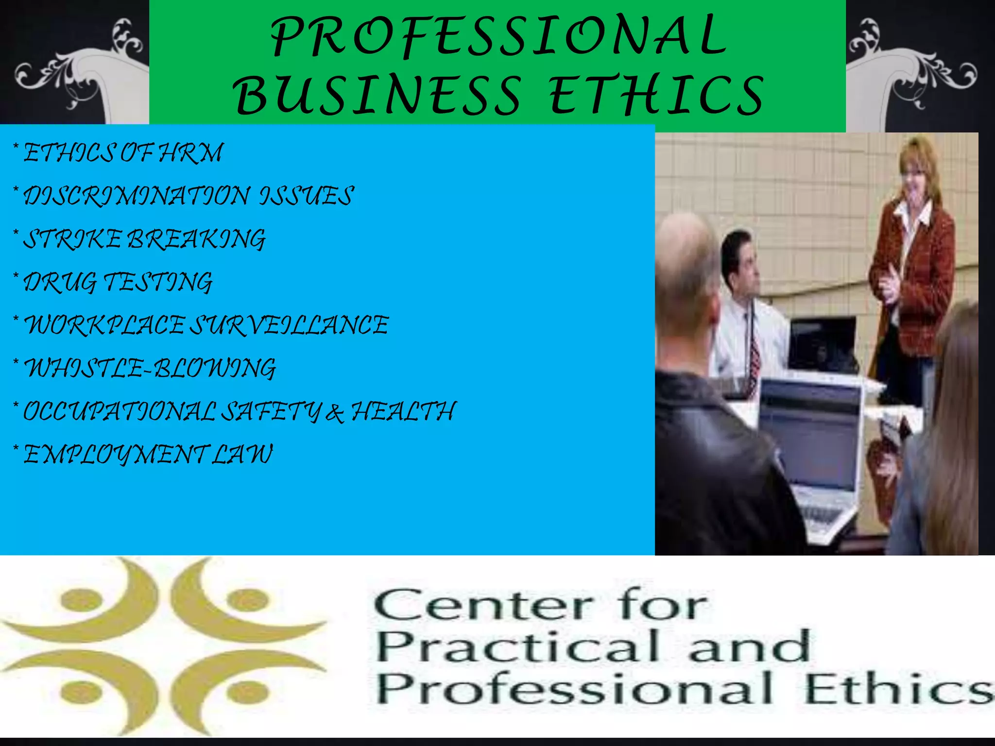 types of Business ethics ppt | PPTX