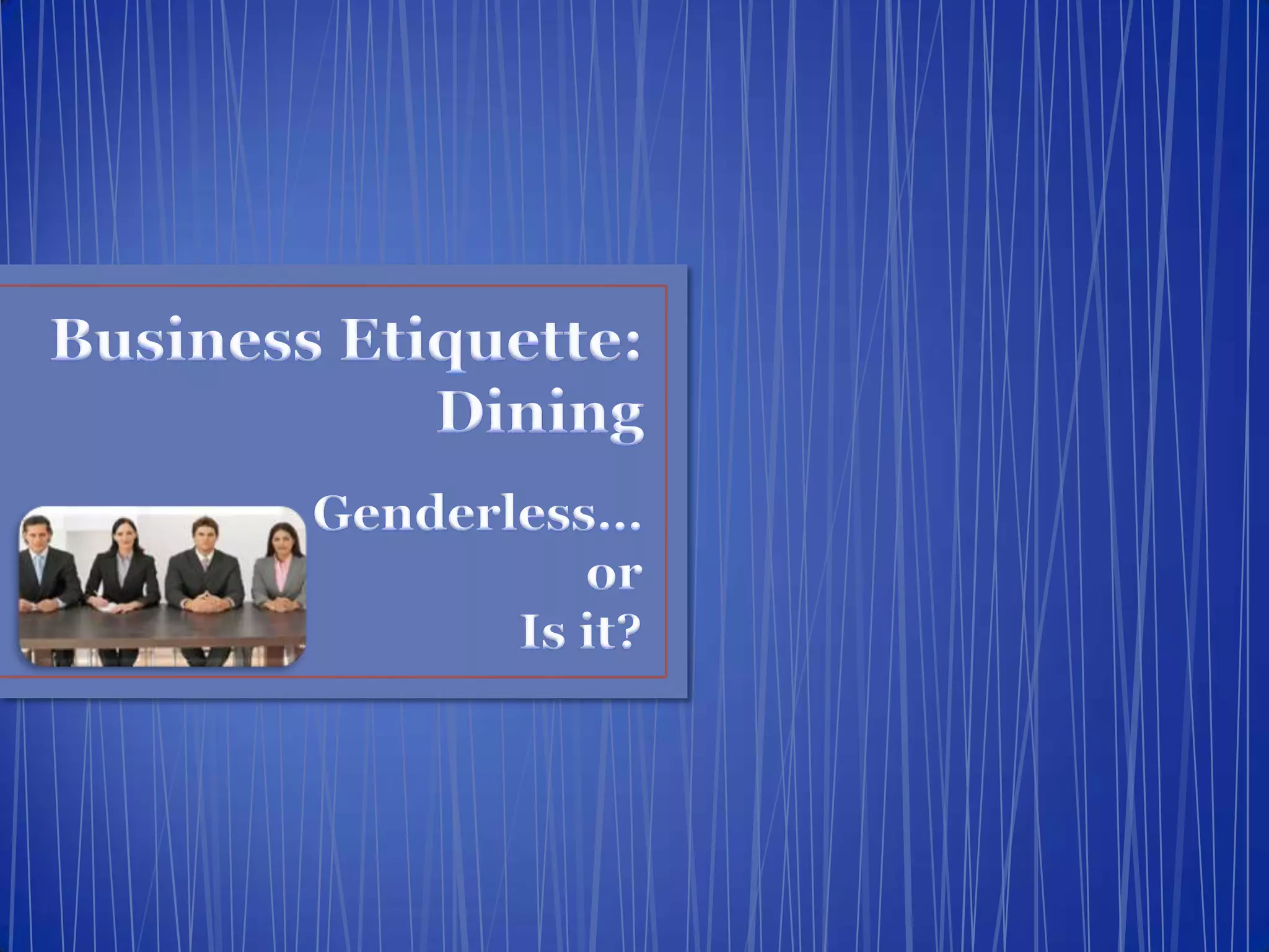 Business etiquette main show complete | PPTX | Travel Preparation and ...