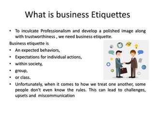Core Business etiquettes | PPTX
