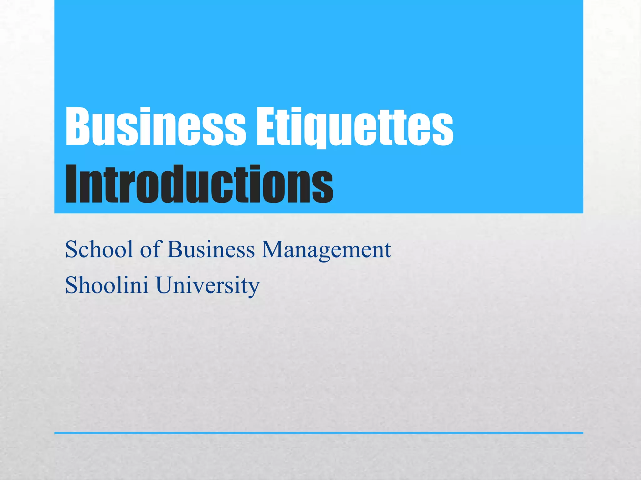 Business Etiquettes Introduction | PPTX