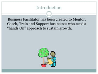 Business facilitator presentation 14 | PPT