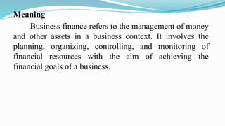 business finance AND SOURCES OF FINANCE.pptx