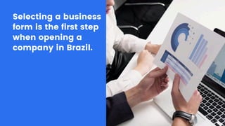 Business Forms in Brazil - Main Types and Requirements | PPT