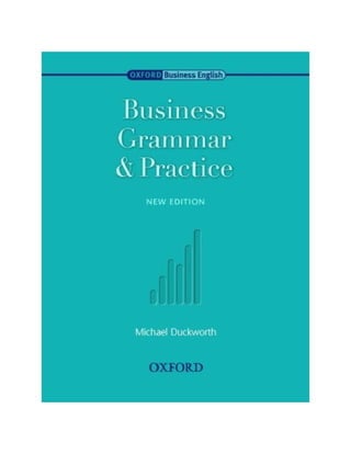 Business grammar __practice_(new_edition) | PDF