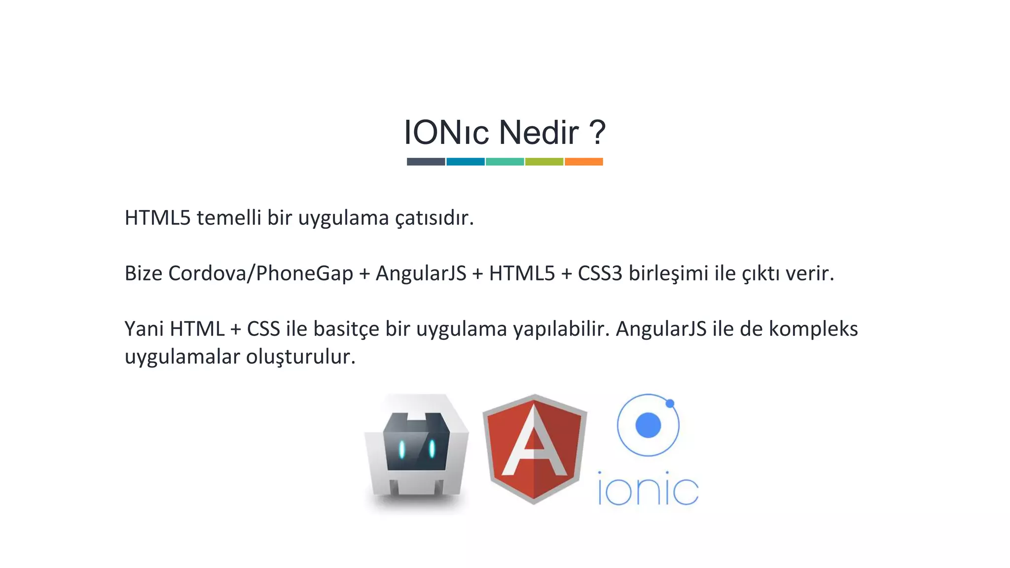 Ionic & Cross Platform Teknolojisi | PPT