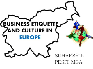 BUSINESS ETIQUETTE AND CULTURE IN EUROPE | PDF