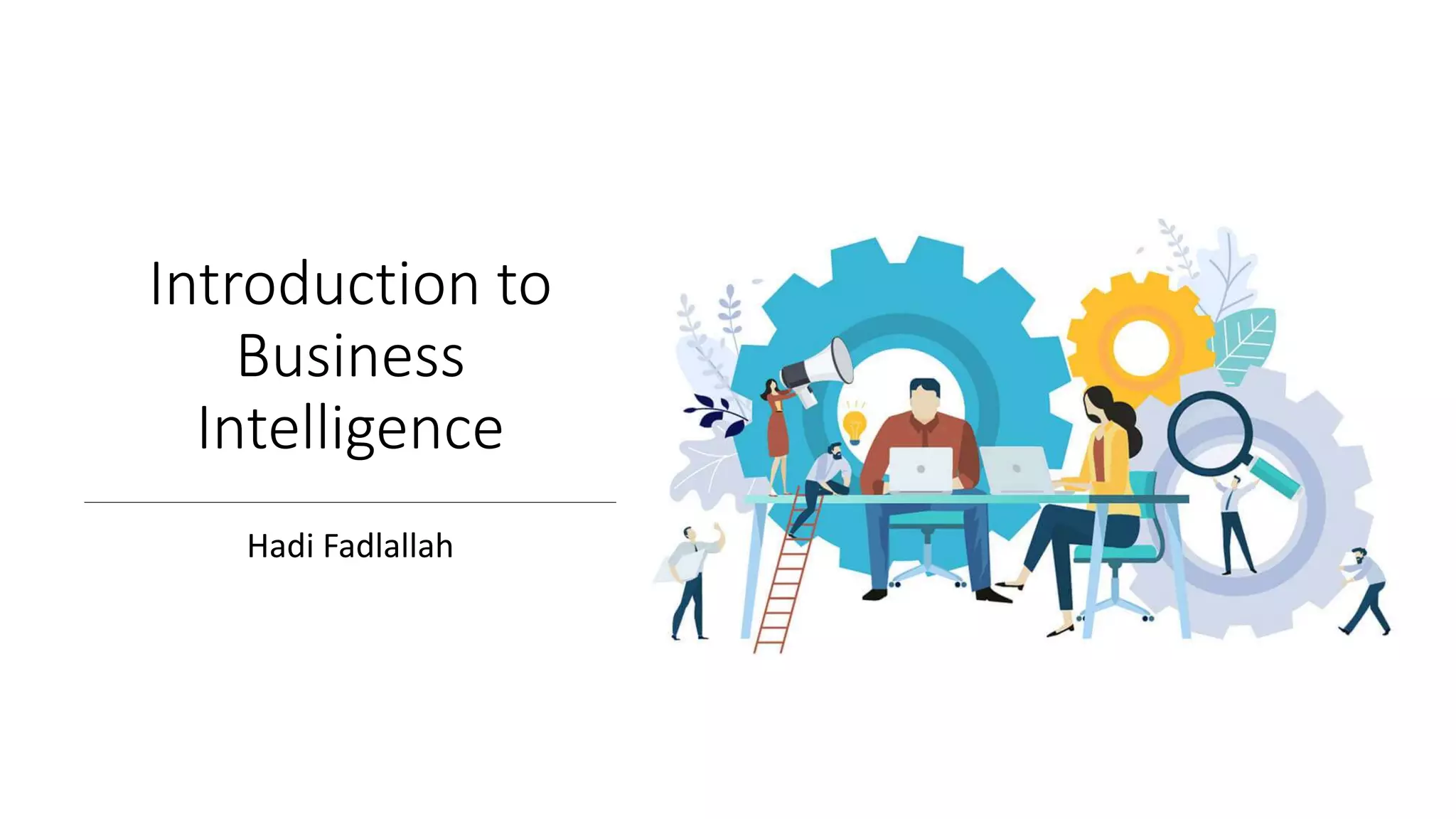 An introduction to Business intelligence | PPTX