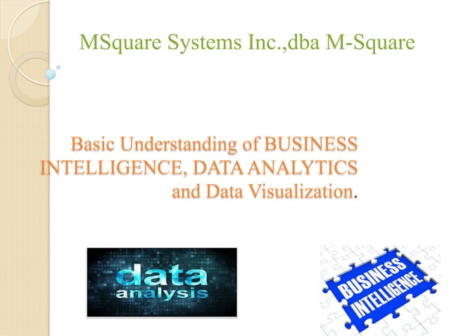 Business intelligence data analytics-visualization | PPT