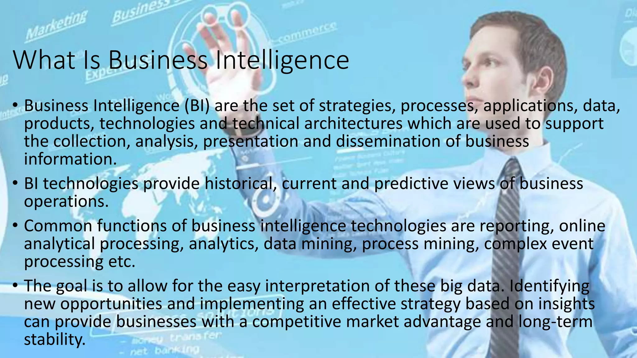 Business intelligence and big data | PPTX