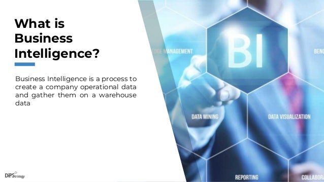 BUSINESS INTELLIGENCE (BI) - Definition, Process, and Benefit | PDF