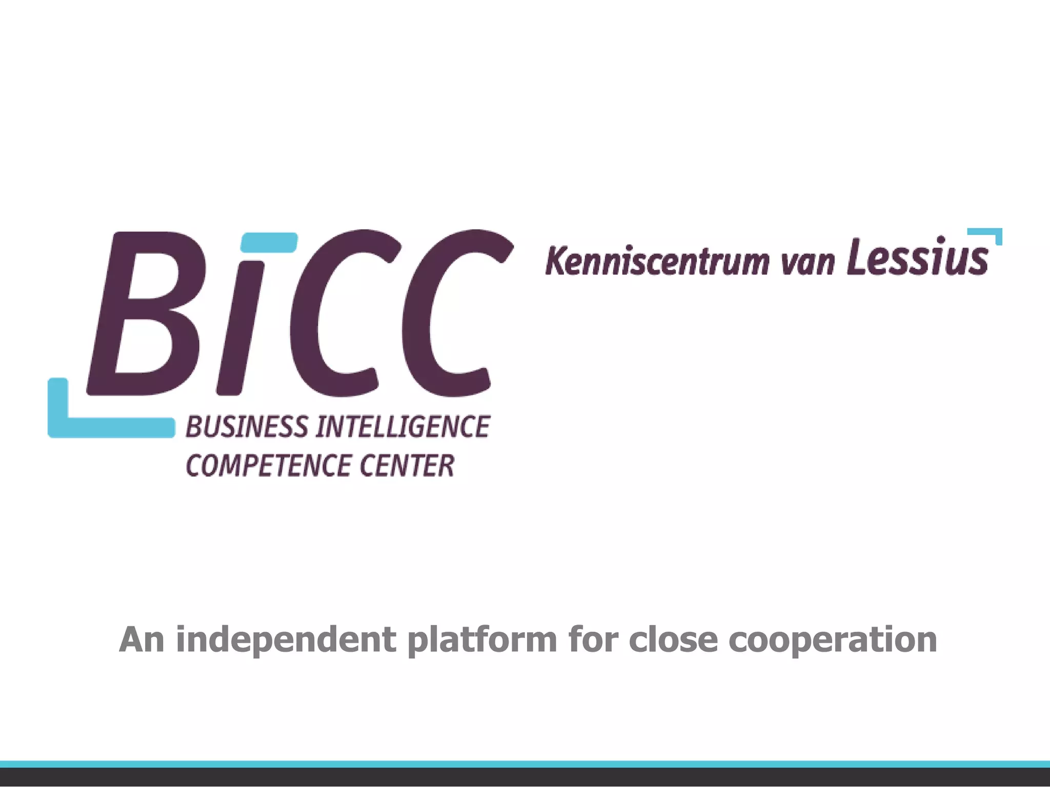 Business Intelligence Competence Center (BICC) | PPT