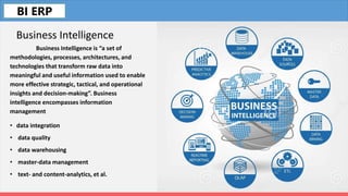 Business intelligence erp | PPTX