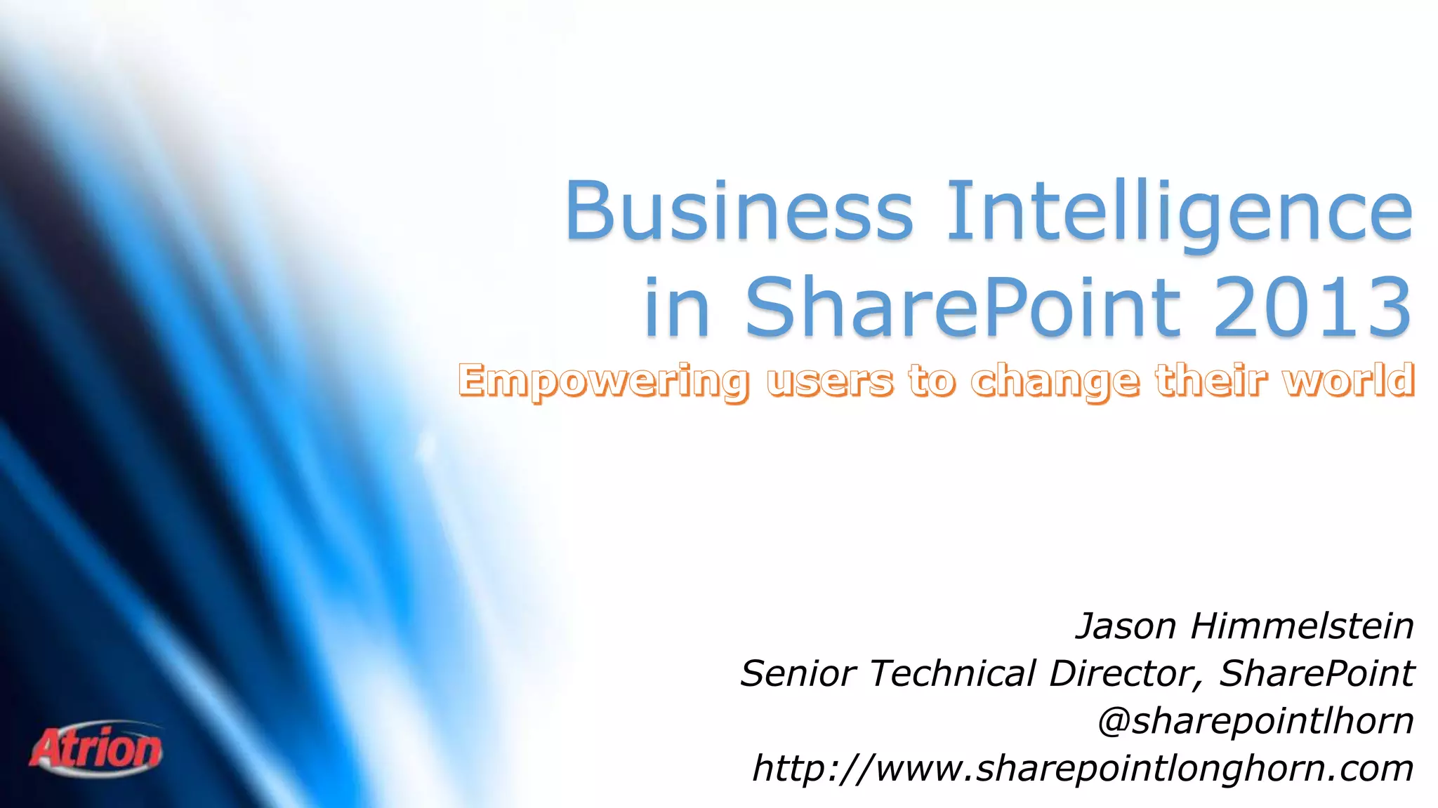 Business Intelligence in SharePoint 2013 | PPTX