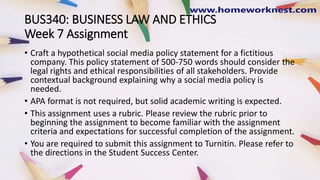 BUS340: BUSINESS LAW AND ETHICS | PPTX