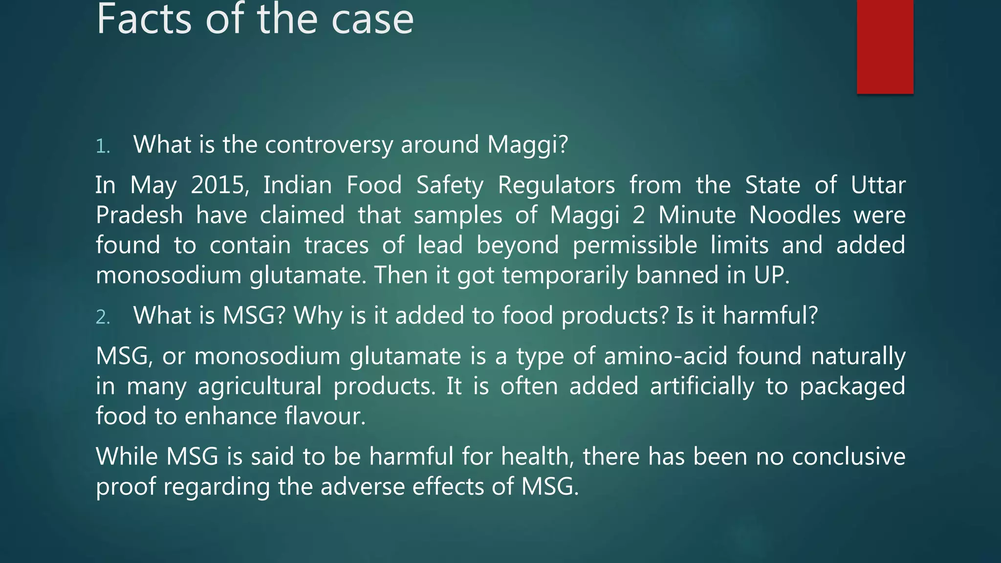 Case: Maggi Noodles safety concerns in India 2015 (Excessive lead MSG ...
