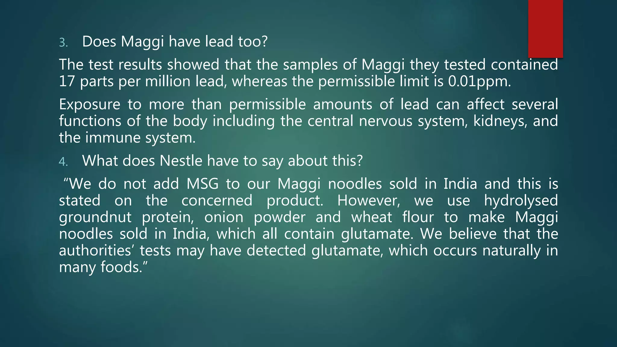 Case: Maggi Noodles safety concerns in India 2015 (Excessive lead MSG ...
