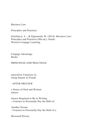 Business Law Principles and Practices Golclman, A ., .docx