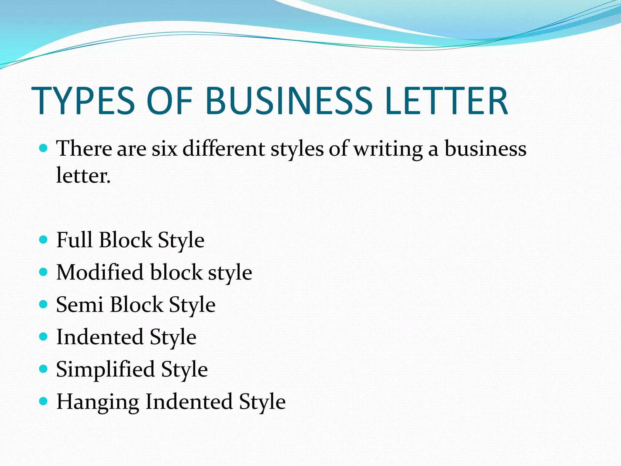 Business letters and different styles | PPTX