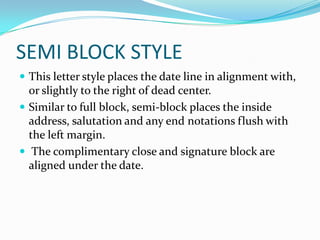 Business letters and different styles | PPTX