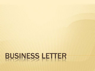 Business letter slides pptx | PPTX | Email | Internet