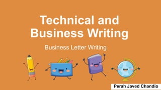 Writing : Technical and Business Writing | PPTX