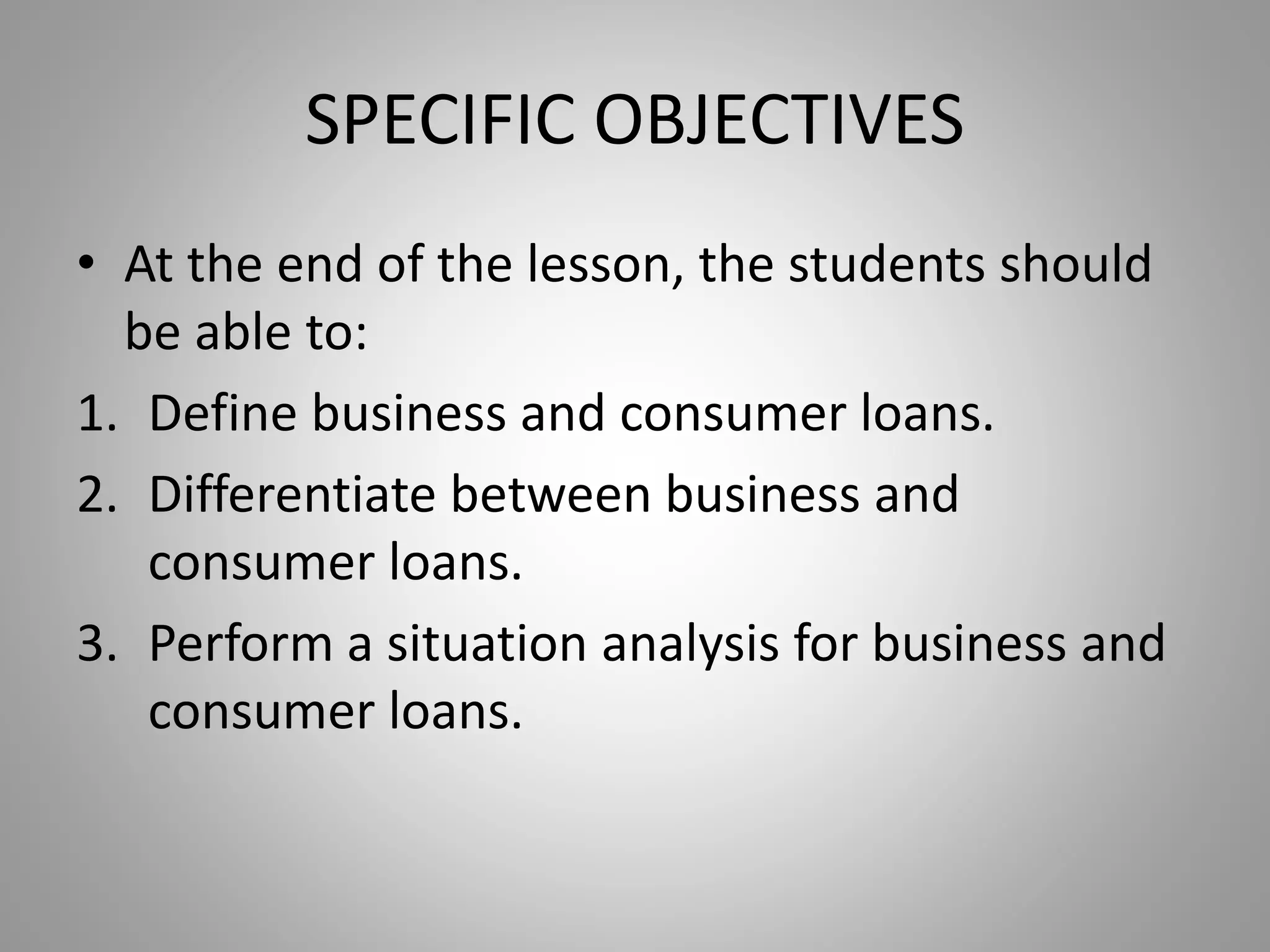 BUSINESS LOANS AND CONSUMER LOANS.pptx
