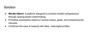 BusinessMatch: Connecting Entrepreneurs for Success | PPT