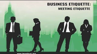 Business meeting etiquette | PPTX