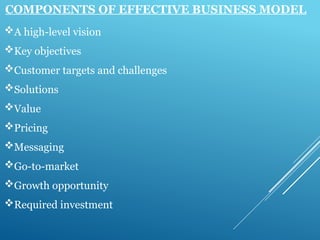 Business Model, Types, Components .pptx