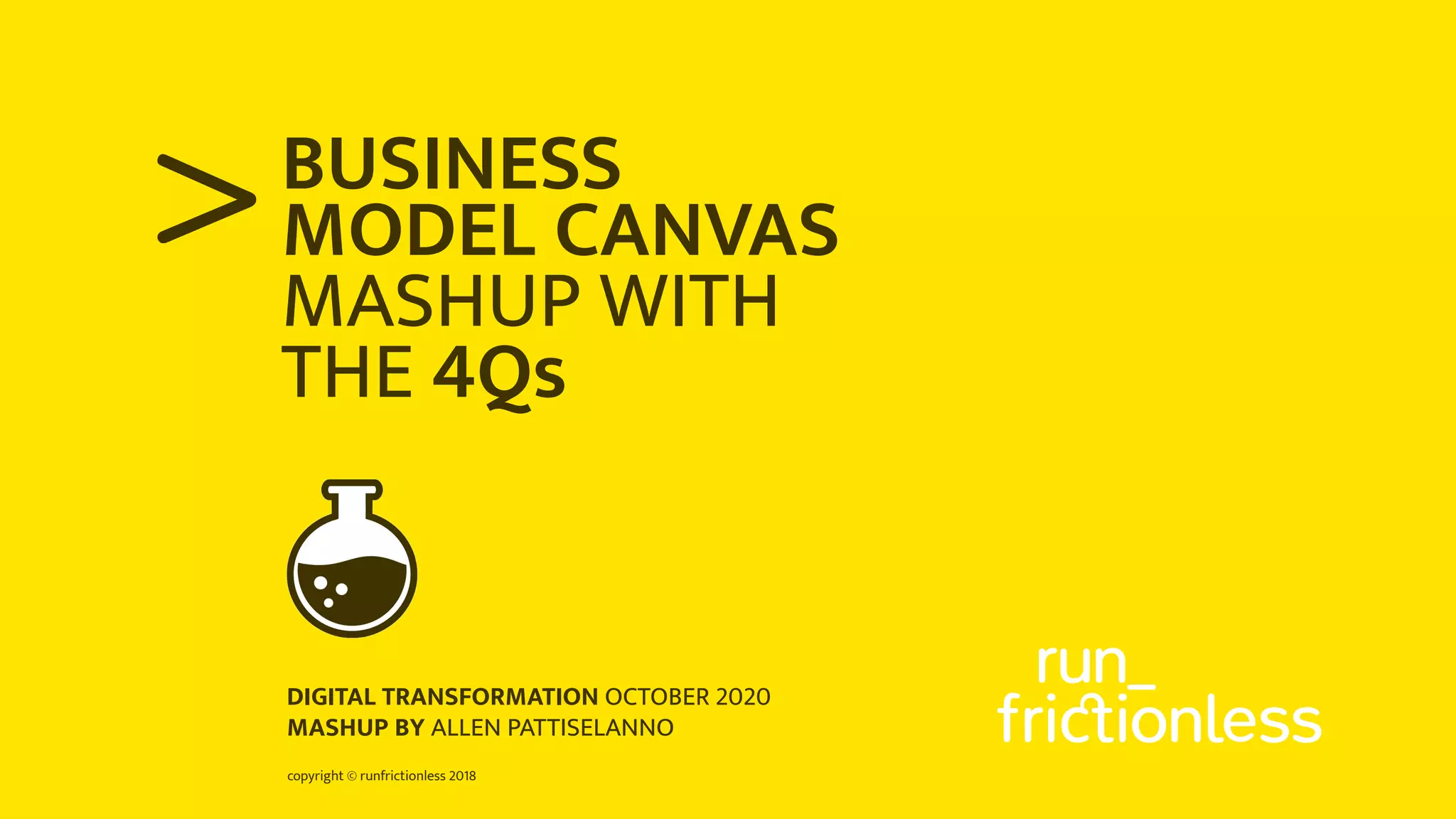 Business Model Canvas mash-up with the 4Qs Framework. Mash-up by Allen Pattiselanno. | PPT