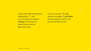 Business Model Canvas mash-up with the 4Qs Framework. Mash-up by Allen ...