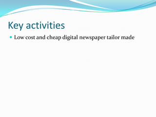 Business model canvas for the "new newspaper" 2012 XM2 project KDG ...