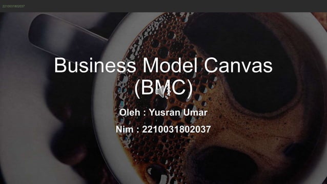 Apa itu BMC dan bagaimana membuatnya | PPT