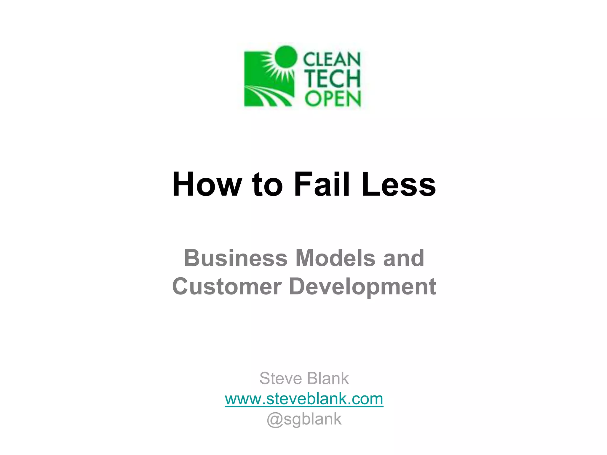 Business model canvas_steve_blank_cleantech_open_academy_2012 | PPTX