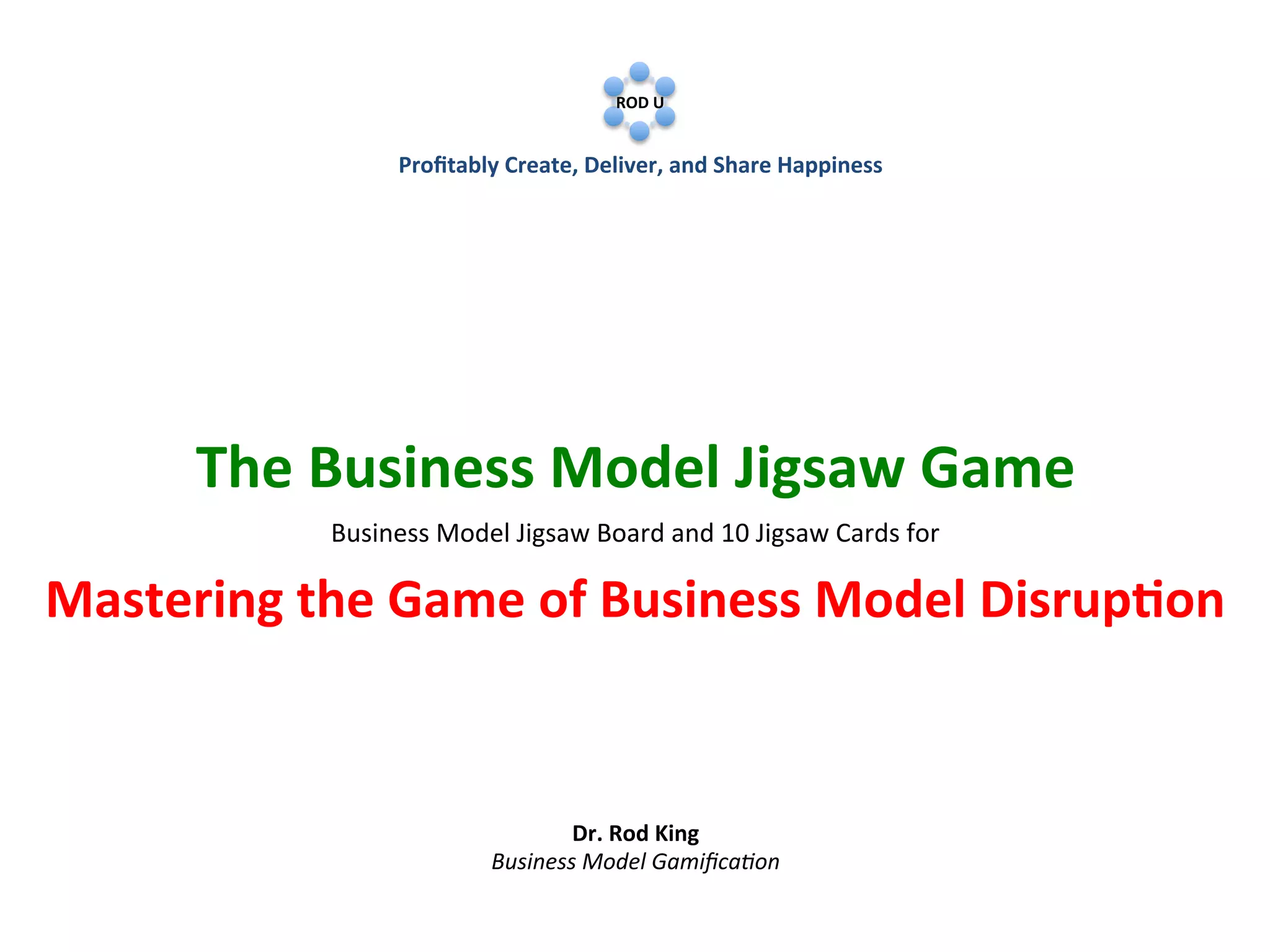 BUSINESS MODEL JIGSAW GAME: Use a Jigsaw Board to Rapidly Visualize ...