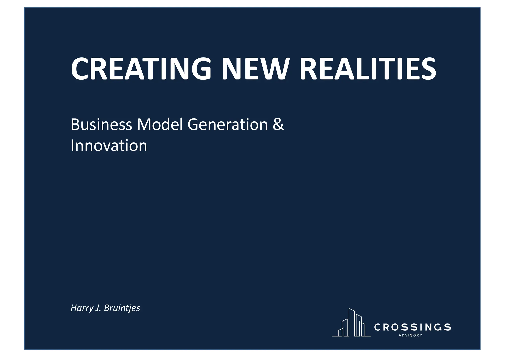 Business Model generation - Crossings Advisory - Harry Bruintjes.pdf