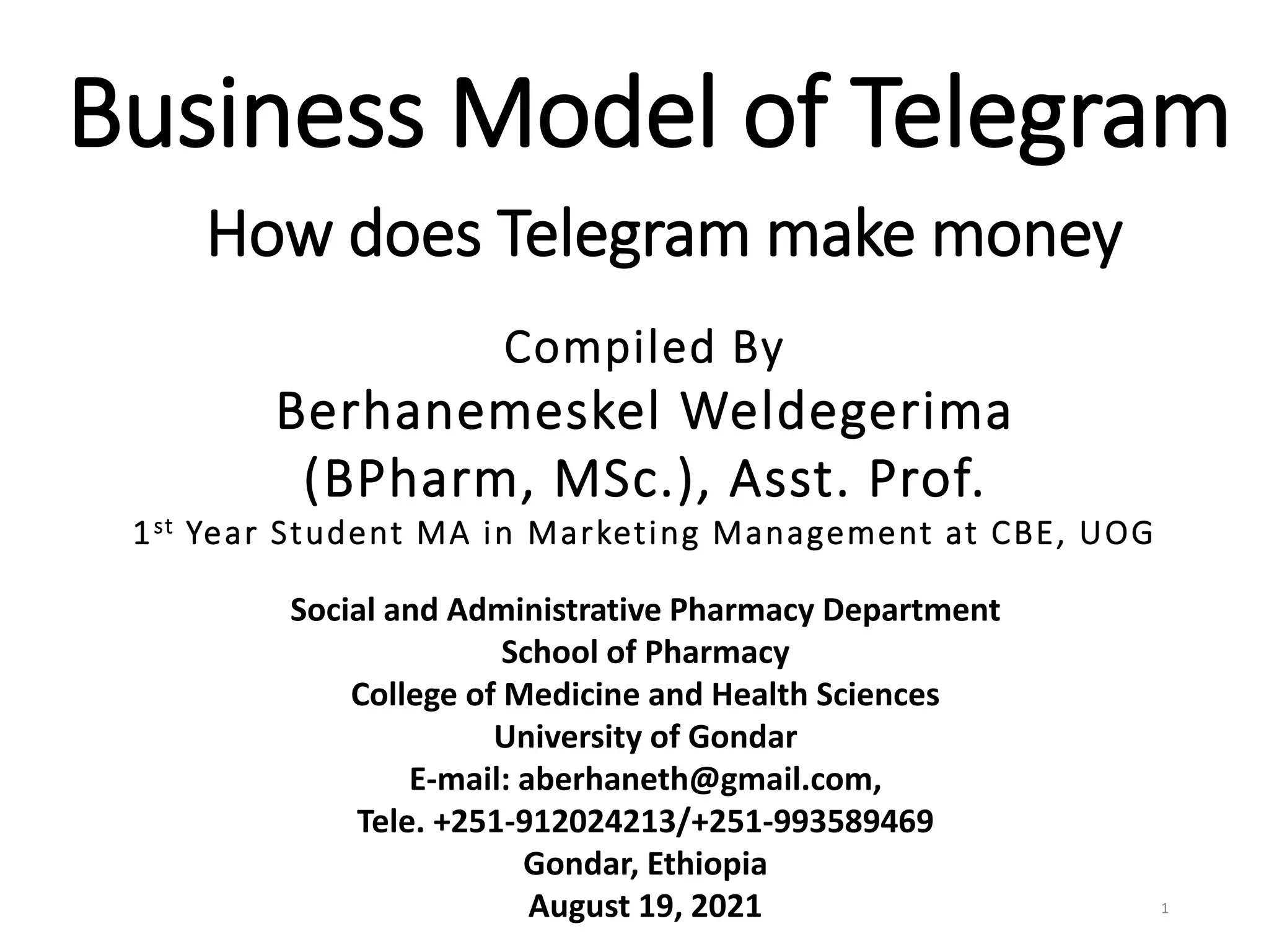 Business model of telegram Berhanemeskel W.Gerima | PPTX