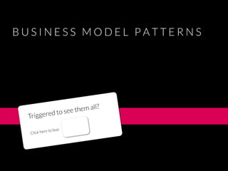 Business Model Patterns... the preview - by @boardofinno | PDF