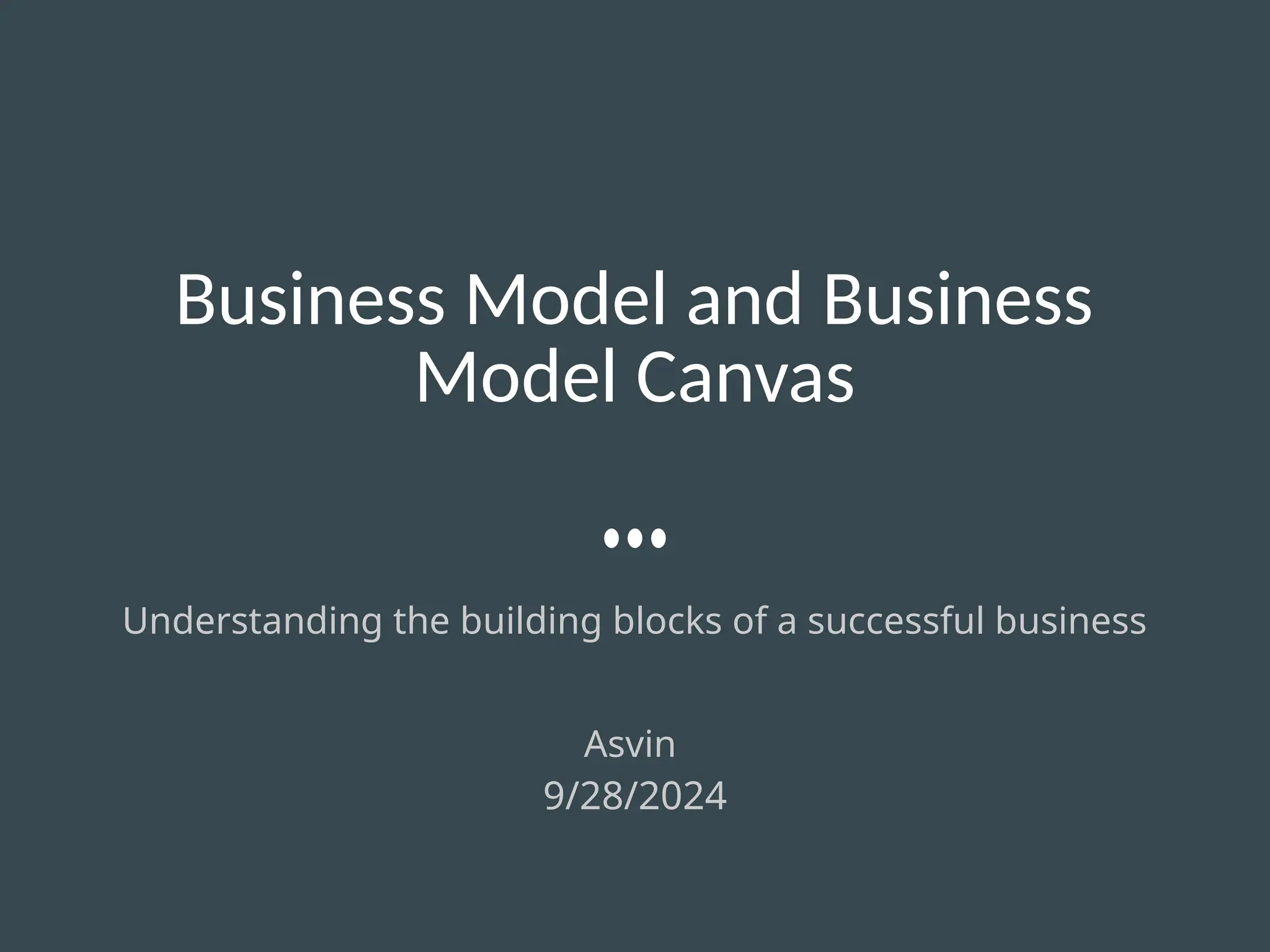 business_model_presentation_(Business model canvas) .pptx