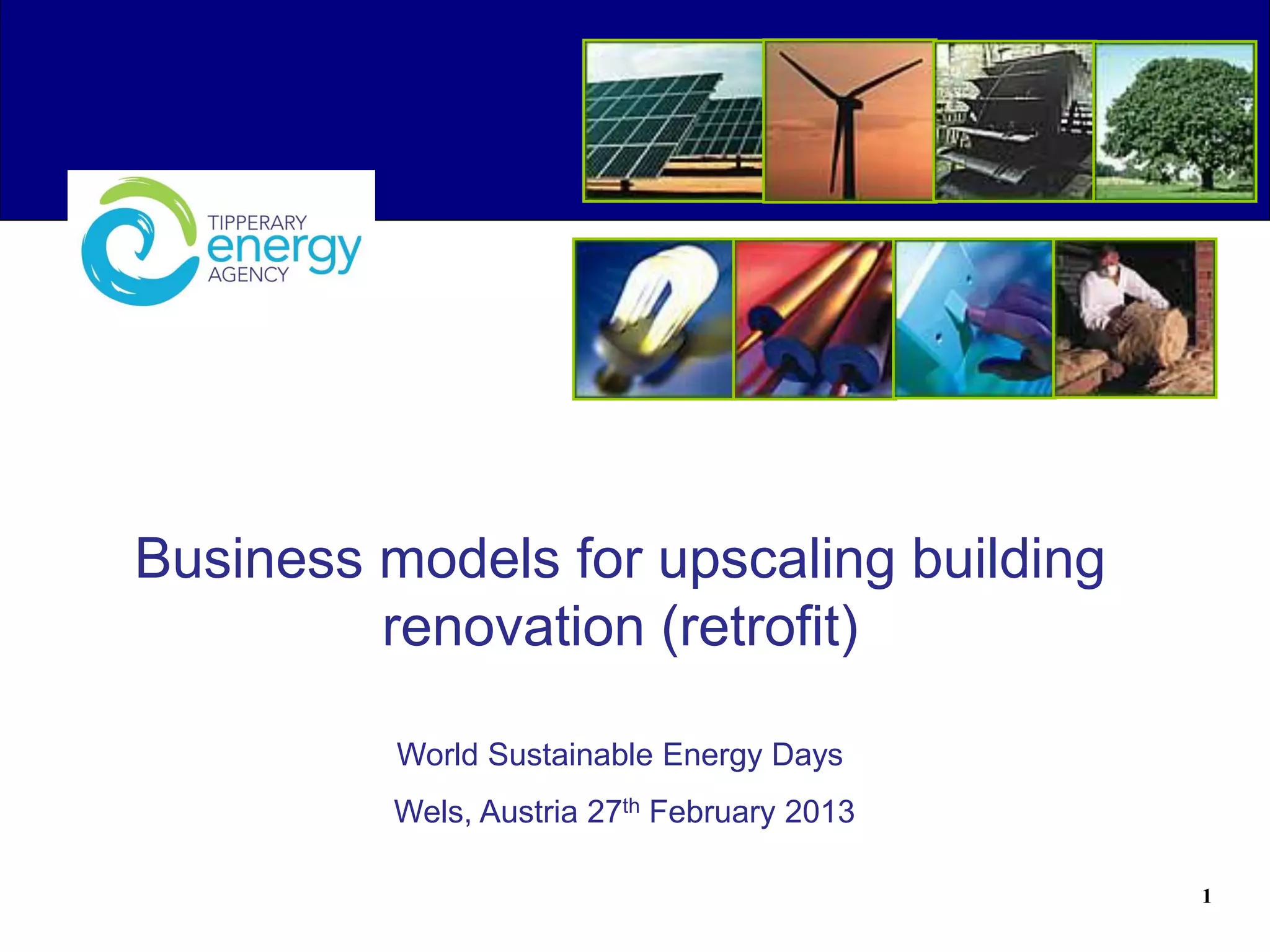 Business Models for Upscaling Building Renovation (retrofit) | PPT