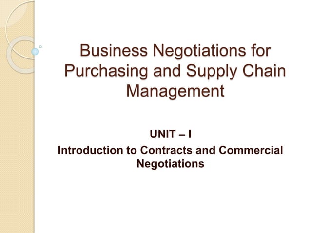 Business negotiations for purchasing and supply chain management | PPTX