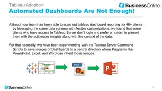 BusinessOnline - Automating PPT with Tableau Dashboards | PDF | Information Services Industry ...