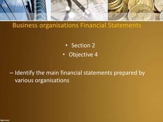Business organisations financial statements | PPT