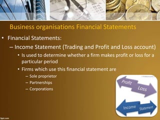 Business organisations financial statements | PPTX