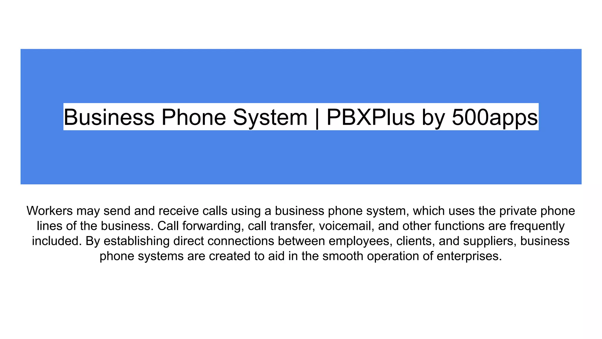 Business Phone System _ PBXPlus by 500apps.pdf