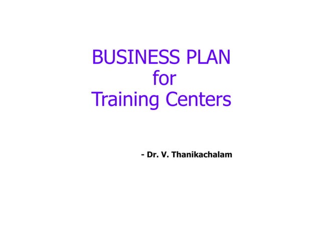 Business Plan for Training Centers | PPT