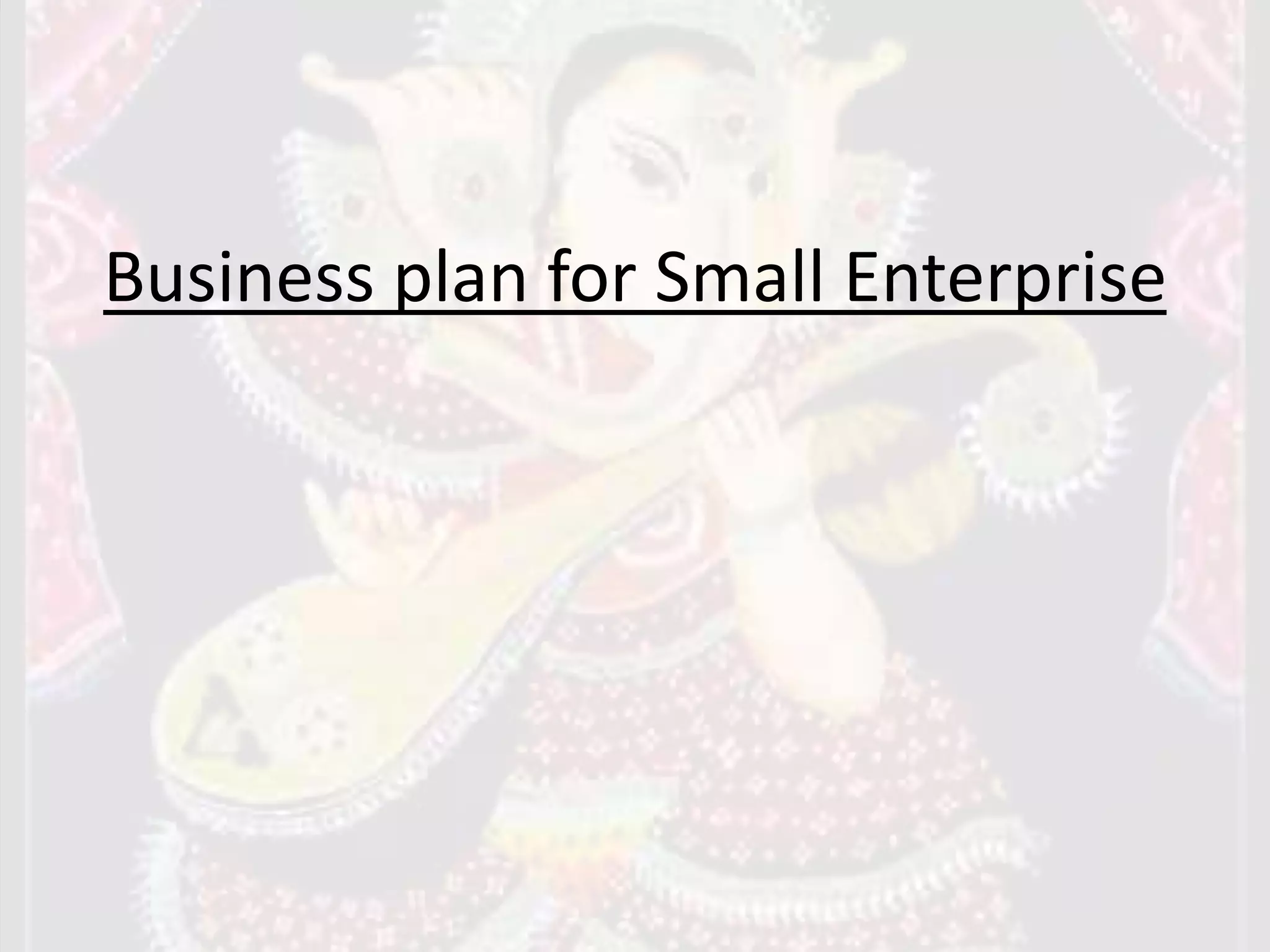 Business plan for small enterprise | PPT