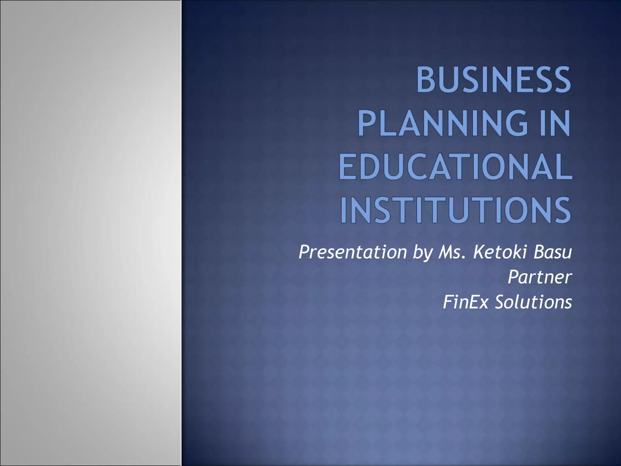 Business Planning In Educational Institutions | PPT