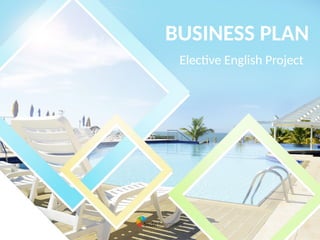 Business Plan Project for Elective English Lesson.pptx